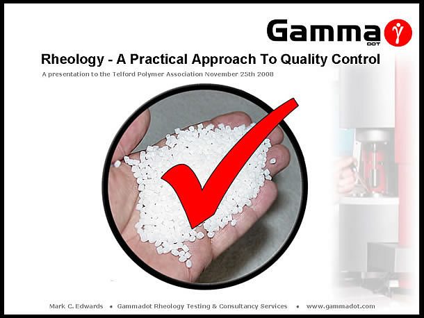 Rheology - A Practical Approach To Quality Control – Gammadot Rheology